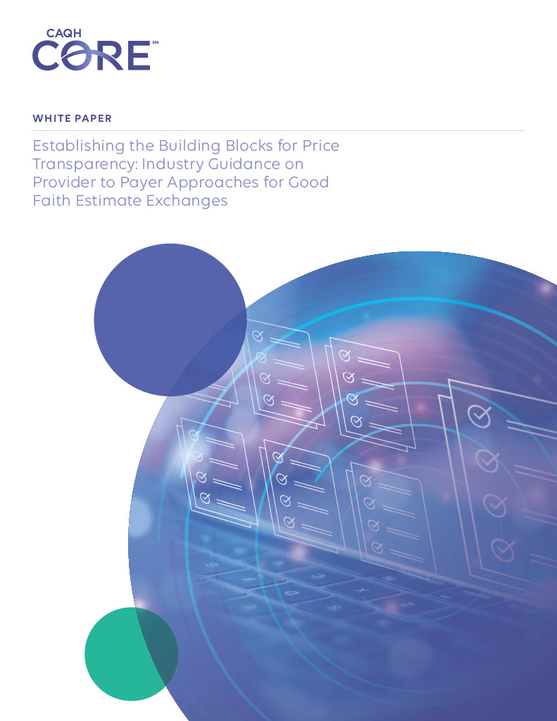 CAQH CORE – Committee on Operating Rules for Information Exchange